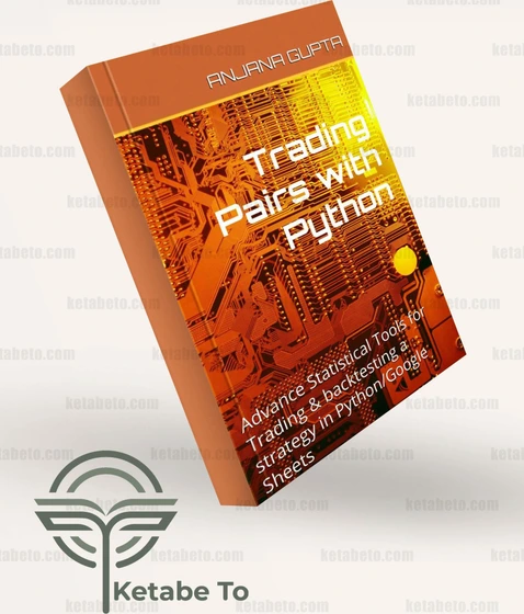خرید و قیمت کتاب جفت‌های معاملاتی با اکسل / پایتون: ابزارهای آماری ...