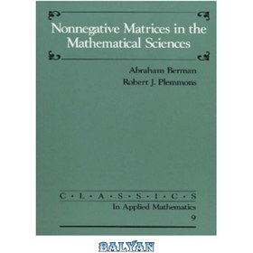 خرید و قیمت دانلود کتاب Nonnegative matrices in the mathematical sciences | ترب