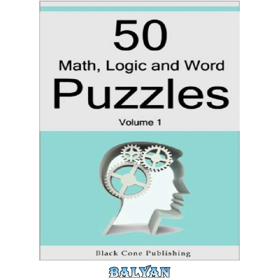 خرید و قیمت دانلود کتاب 50 Math, Logic and Word Puzzles | ترب