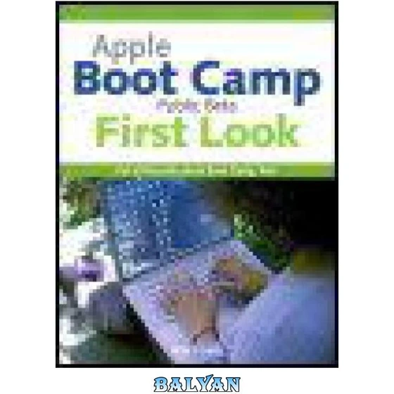 خرید و قیمت دانلود کتاب Apple Boot Camp Public Beta First Look ا اولین نگاه بتای عمومی اپل بوت