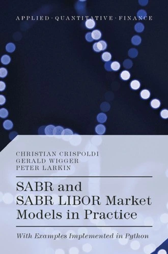 خرید و قیمت دانلود کتاب SABR and SABR LIBOR market models in practice : with examples ...