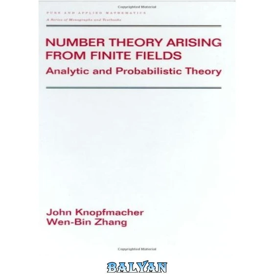 خرید و قیمت دانلود کتاب Number Theory Arising From Finite Fields: Analytic And Probabilistic ...