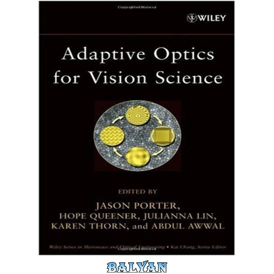 خرید و قیمت دانلود کتاب Adaptive Optics For Vision Science Principles Practices Design And