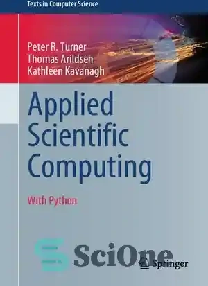 خرید و قیمت دانلود کتاب Applied Scientific Computing: With Python - محاسبات علمی کاربردی: با ...