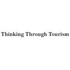 خرید و قیمت دانلود کتاب Thinking Through Tourism (ASA Monographs 46) English ed | ترب