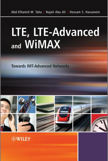 خرید و قیمت LTE، LTE-Advanced و WiMAX: به سوی شبکه های IMT-Advanced ...