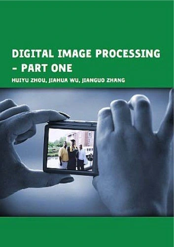 خرید و قیمت دانلود کتاب Digital Image Processing - Part 1 | ترب