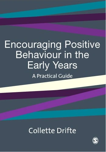 خرید و قیمت دانلود کتاب Encouraging Positive Behaviour in the Early ...