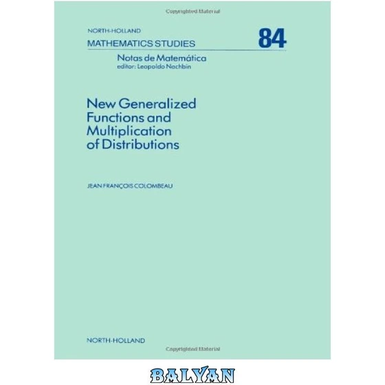 خرید و قیمت دانلود کتاب New generalized functions and multiplication of ...