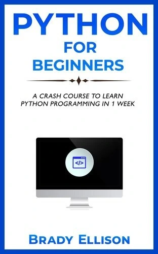 خرید و قیمت دانلود کتاب Python For Beginners A Crash Course To Learn Python Programming In 1