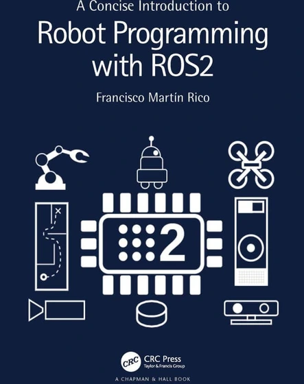 خرید و قیمت کتاب A Concise Introduction To Robot Programming With Ros2 ترب