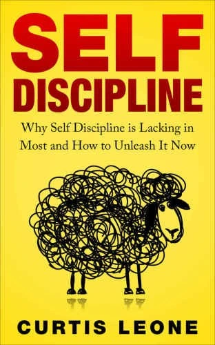 خرید و قیمت دانلود کتاب Self Discipline: Why Self Discipline Is Lacking ...
