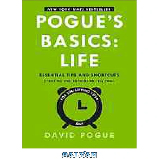خرید و قیمت دانلود کتاب That No One Bothers To Tell You For Simplifying Your Day Pogue S Basics
