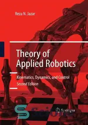 خرید و قیمت دانلود کتاب Theory of Applied Robotics: Kinematics, Dynamics, and Control - نظریه ...
