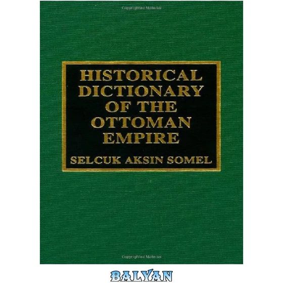 خرید و قیمت دانلود کتاب Historical Dictionary of the Ottoman Empire | ترب