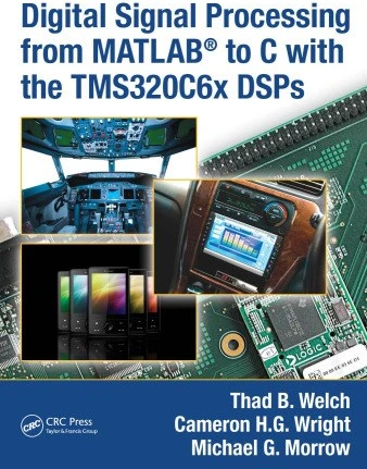 خرید و قیمت دانلود کتاب Real-time digital signal processing from MATLAB to C with the TMS320C6x ...