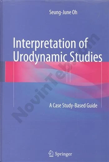 خرید و قیمت Interpretation of Urodynamic Studies (A Case Study Based ...