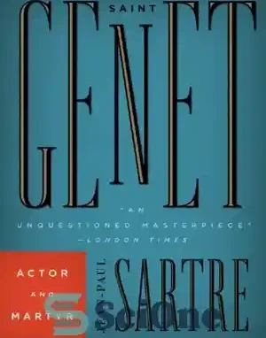 خرید و قیمت دانلود کتاب Saint Genet, actor and martyr – سنت ژنت ...