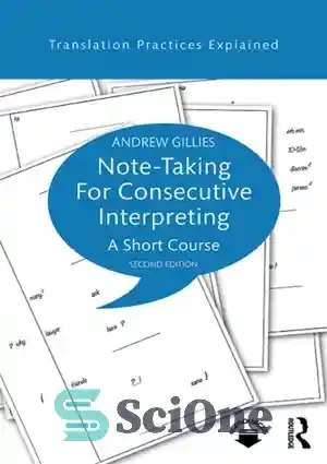 خرید و قیمت دانلود کتاب Note-Taking for Consecutive Interpreting: A Short Course - یادداشت ...