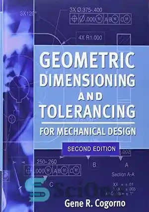 خرید و قیمت دانلود کتاب Geometric Dimensioning and Tolerancing for Mechanical Design. Answer ...