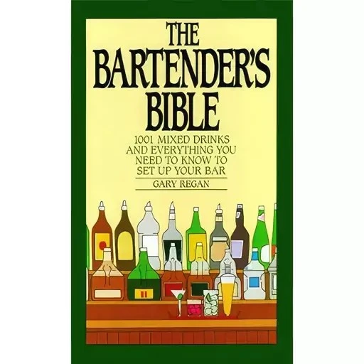 خرید و قیمت کتاب زبان اصلی The Bartenders Bible اثر Gary Regan | ترب