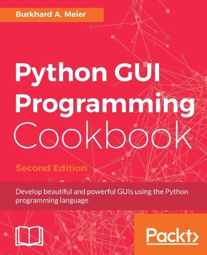 خرید و قیمت دانلود کتاب Python Gui Programming Cookbook 2nd Edition ترب