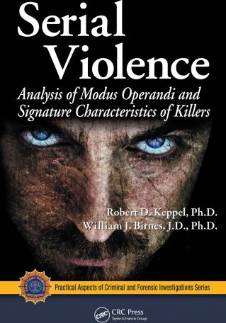 خرید و قیمت دانلود کتاب Serial Violence: Analysis of Modus Operandi and ...