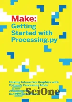 خرید و قیمت دانلود کتاب Getting Started with Processing.py: Making Interactive Graphics with ...