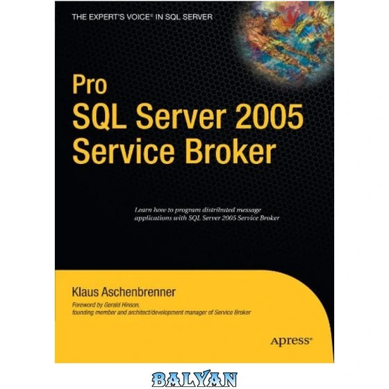 خرید و قیمت دانلود کتاب Pro SQL Server 2005 Service Broker | ترب
