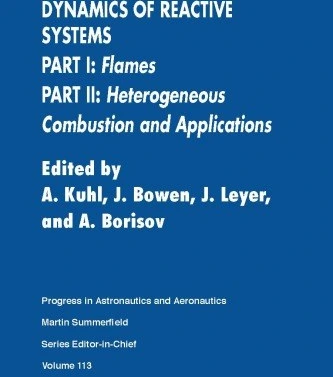 خرید و قیمت دانلود کتاب Dynamics of reactive systems Part 2 Heterogeneous combustion and ...