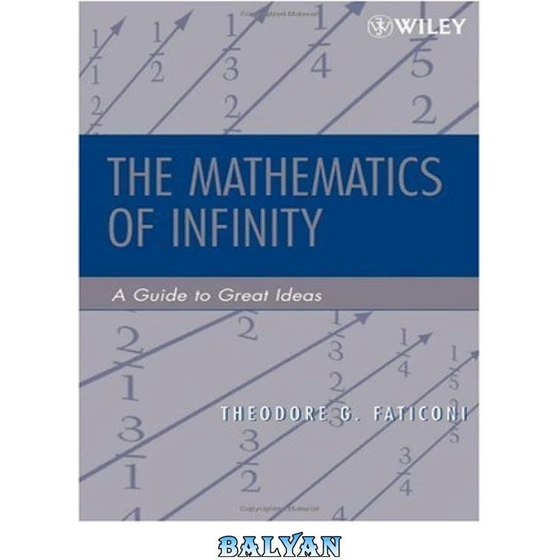 خرید و قیمت دانلود کتاب The mathematics of infinity: a guide to great ...