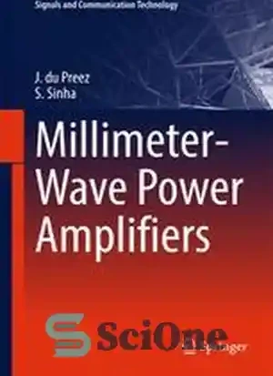 خرید و قیمت دانلود کتاب Millimeter-Wave Power Amplifiers - تقویت کننده های قدرت موج میلی متری | ترب