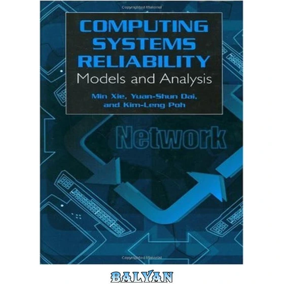 خرید و قیمت دانلود کتاب Computing System Reliability: Models and Analysis | ترب