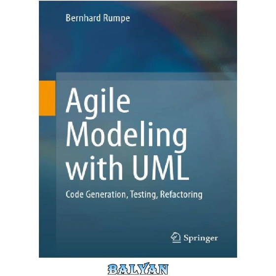 خرید و قیمت دانلود کتاب Agile Modeling With Uml Code Generation Testing Refactoring ترب