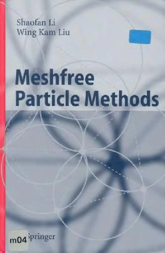 خرید و قیمت دانلود کتاب Meshfree Particle Methods 2004 | ترب