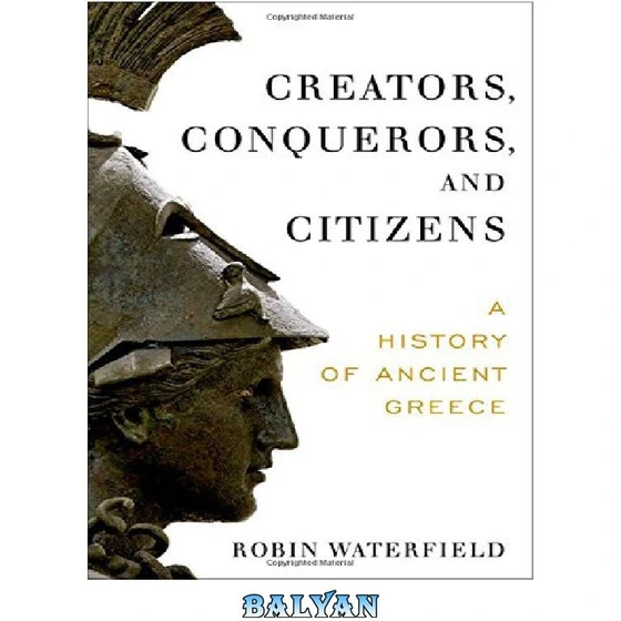خرید و قیمت دانلود کتاب Creators, Conquerors, and Citizens: A History ...