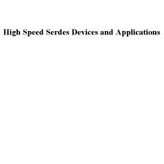 خرید و قیمت دانلود کتاب High Speed Serdes Devices and Applications ...