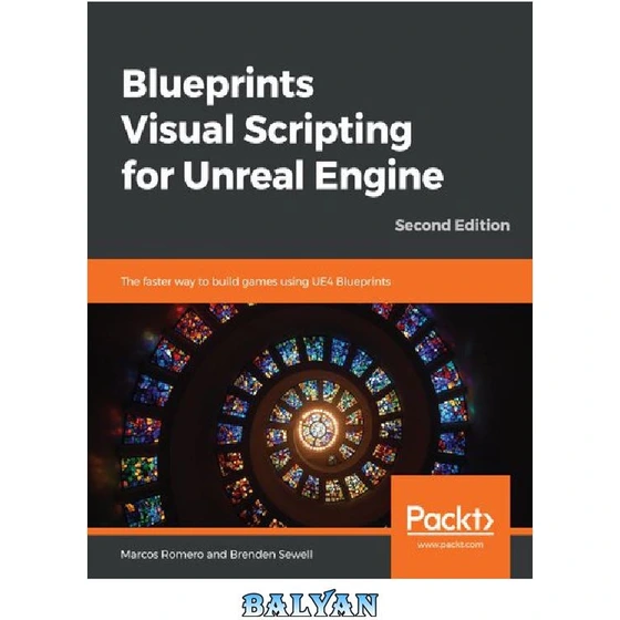 خرید و قیمت دانلود کتاب Blueprints Visual Scripting for Unreal Engine | ترب