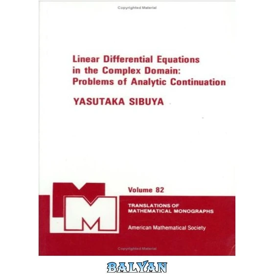 خرید و قیمت دانلود کتاب Linear Differential Equations In The Complex Domain Problems Of