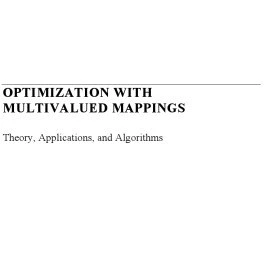 خرید و قیمت دانلود کتاب Optimization with Multivalued Mappings: Theory, Applications and ...