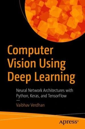 خرید و قیمت کتاب Computer Vision Using Deep Learning: Neural Network ...