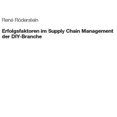 خرید و قیمت دانلود کتاب Erfolgsfaktoren im Supply Chain Management der DIY-Branche ویرایش 1 | ترب