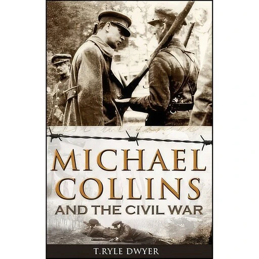 خرید و قیمت کتاب زبان اصلی Michael Collins and The Civil War اثر T Ryle ...