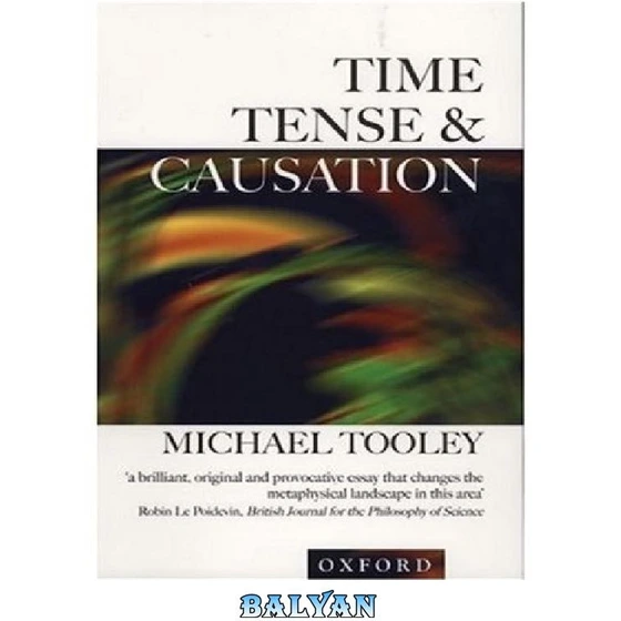 خرید و قیمت دانلود کتاب Time, Tense, and Causation | ترب