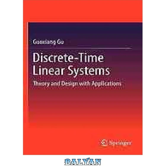 خرید و قیمت دانلود کتاب Discrete-Time Linear Systems: Theory and Design ...