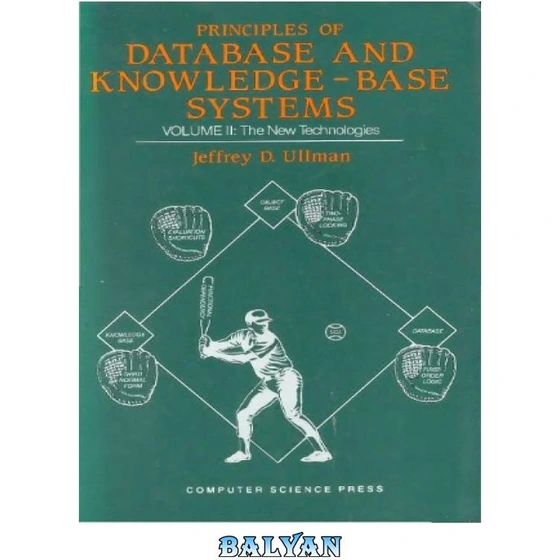 خرید و قیمت دانلود کتاب Principles Of Database And Knowledge Base Systems The New Technologies