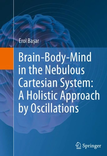 خرید و قیمت دانلود کتاب Brain-Body-Mind in the Nebulous Cartesian ...