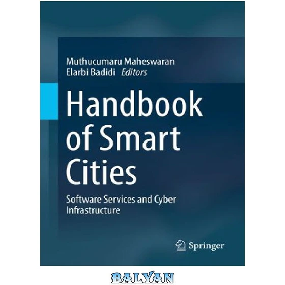 خرید و قیمت دانلود کتاب Handbook of Smart Cities: Software Services and Cyber Infrastructure | ترب