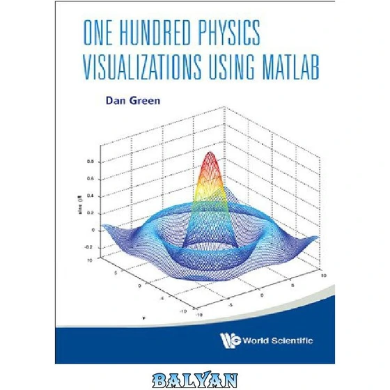 خرید و قیمت دانلود کتاب One Hundred Physics Visualizations Using Matlab ...