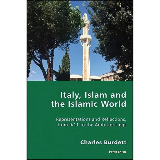 خرید و قیمت کتاب زبان اصلی Italy Islam and the Islamic World اثر ...